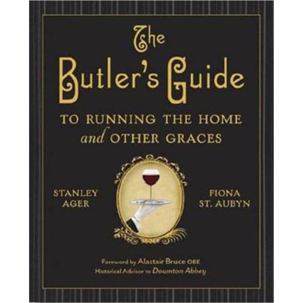 Book Review: The Butler’s Guide to Running the Home and Other Graces ...